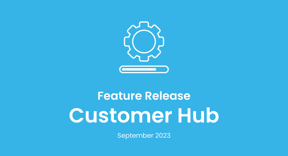 Feature Release: Customer Hub - ReachOut